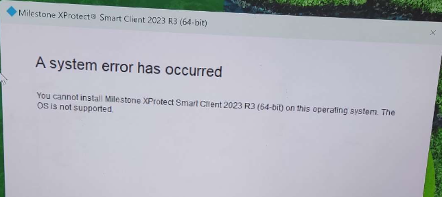 The Smart Client installation may fail with the error 'The OS is not ...